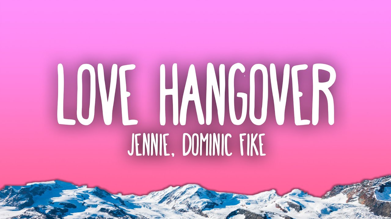 JENNIE - Love Hangover Chords (Dominic Fike) | ChordsWorld.com
