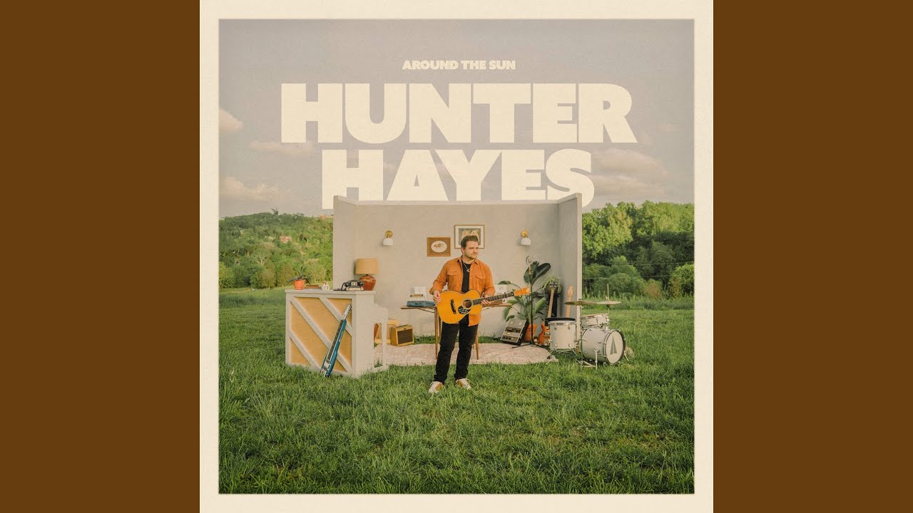 Hunter Hayes - Around The Sun Chords | Tabs | Lyrics | ChordsWorld.com