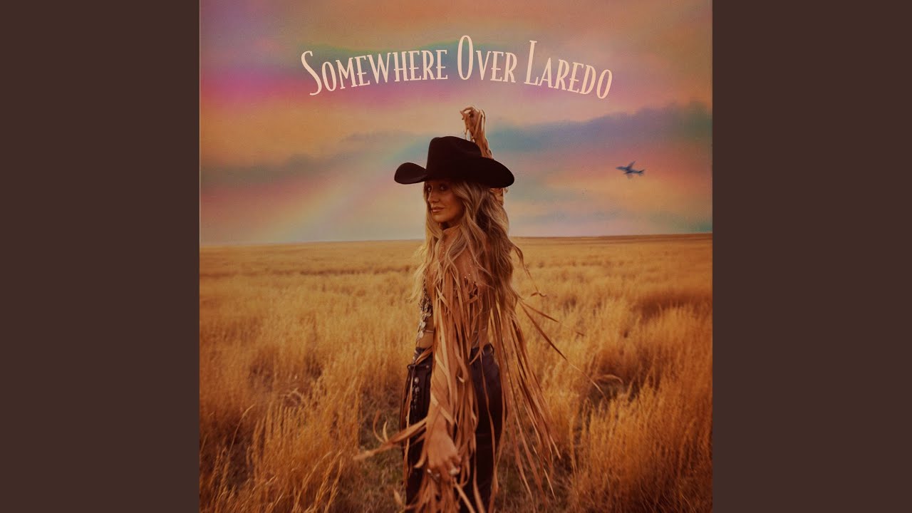 Lainey Wilson Somewhere Over Laredo Chords Chordsworld